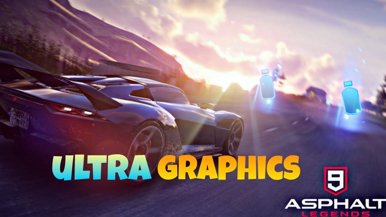 ULTRA GRAPHICS ASPHALT 9 LEGENDS - YouTube