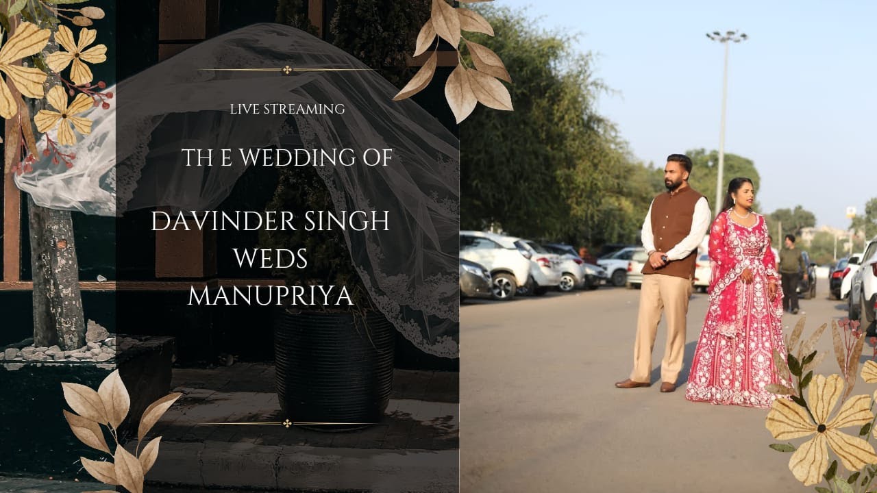 Davinder Singh 💞 Manupriya !! 🎥 S.K.Studio Raiwali ☎️ 9416395479 - YouTube
