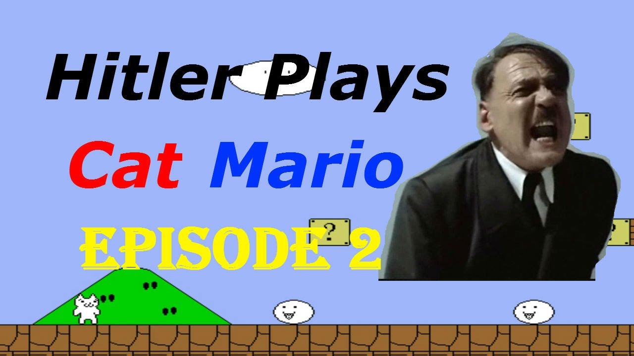 Hitler Plays Cat Mario - Episode 2 (The Cave) - YouTube