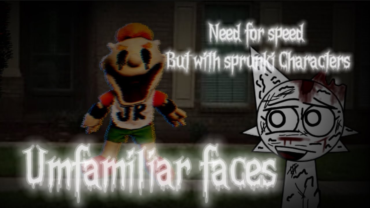 [unfamiliar faces]. Need for speed but sprunki+sml (sprunkis endgame ...