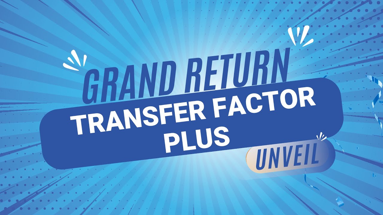 Introducing the All-New Transfer Factor Plus! 🌟 - YouTube