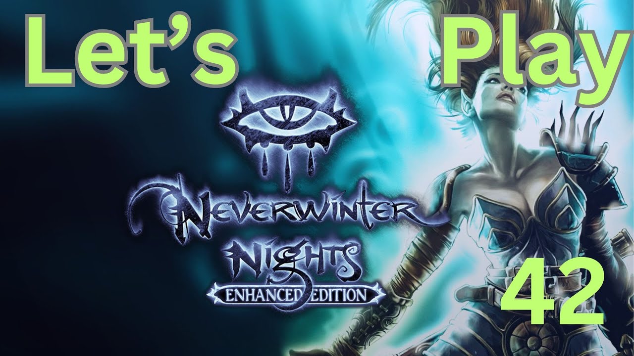 Lets Play Neverwinter Nights EE #42 High Captain Kurth - YouTube