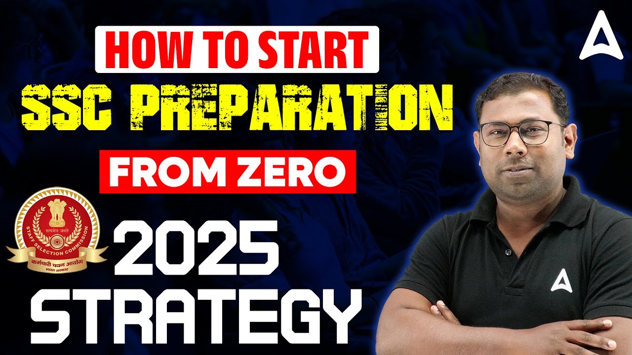 How to Start SSC Preparation from Zero | SSC Exams Preparation Strategy ...