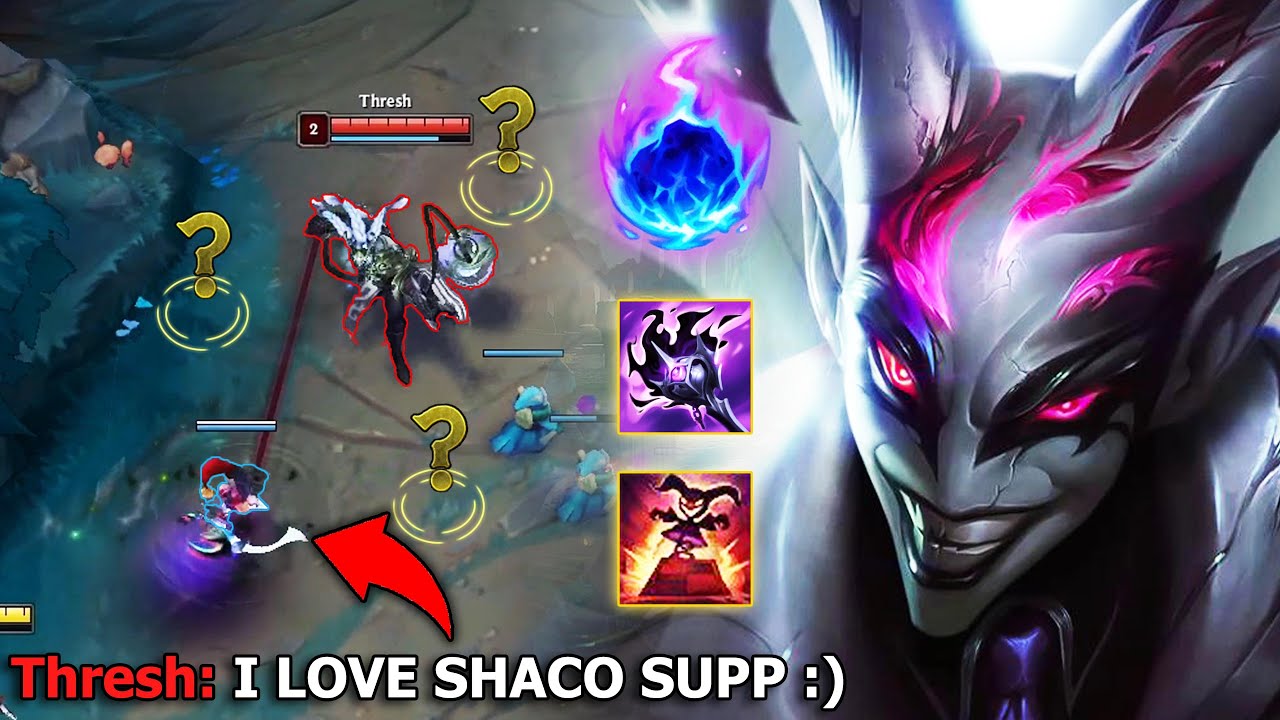 SHOWING THRESH WHY I PLAY SHACO SUPPORT! - YouTube
