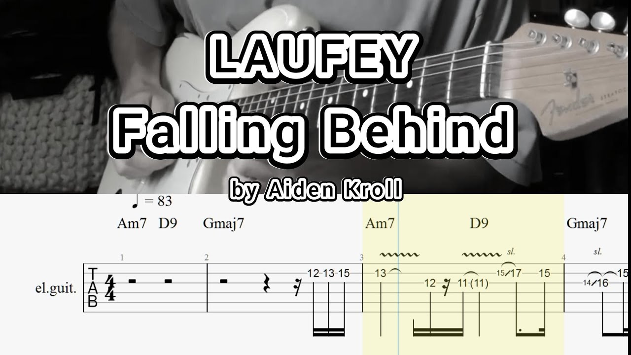 Laufey - Falling Behind (Aiden Kroll) Guitar TABS - YouTube