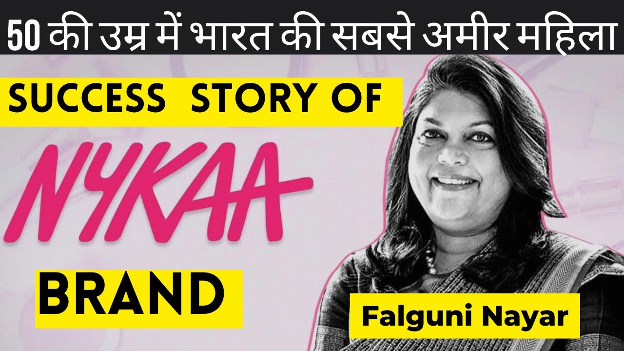 Success story of Nykaa in Hindi|Nykaa success story|The success story ...