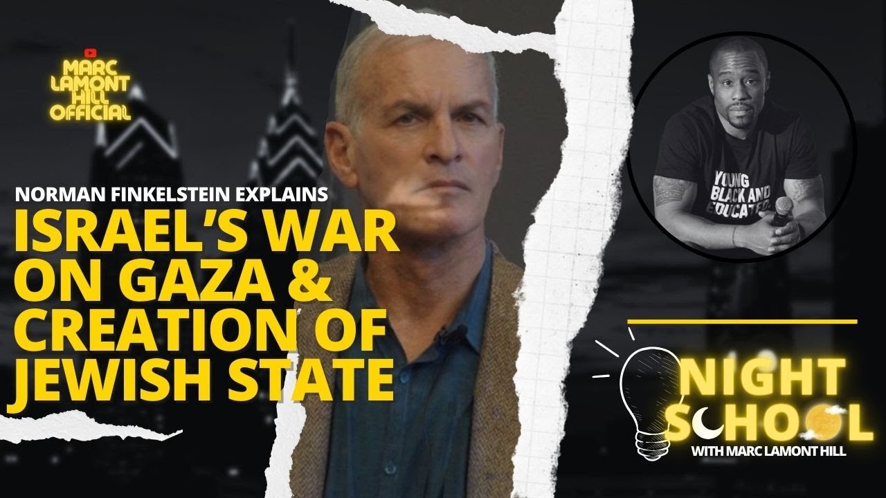 Norman Finkelstein Discusses Israel's War on Gaza and Living Conditions ...