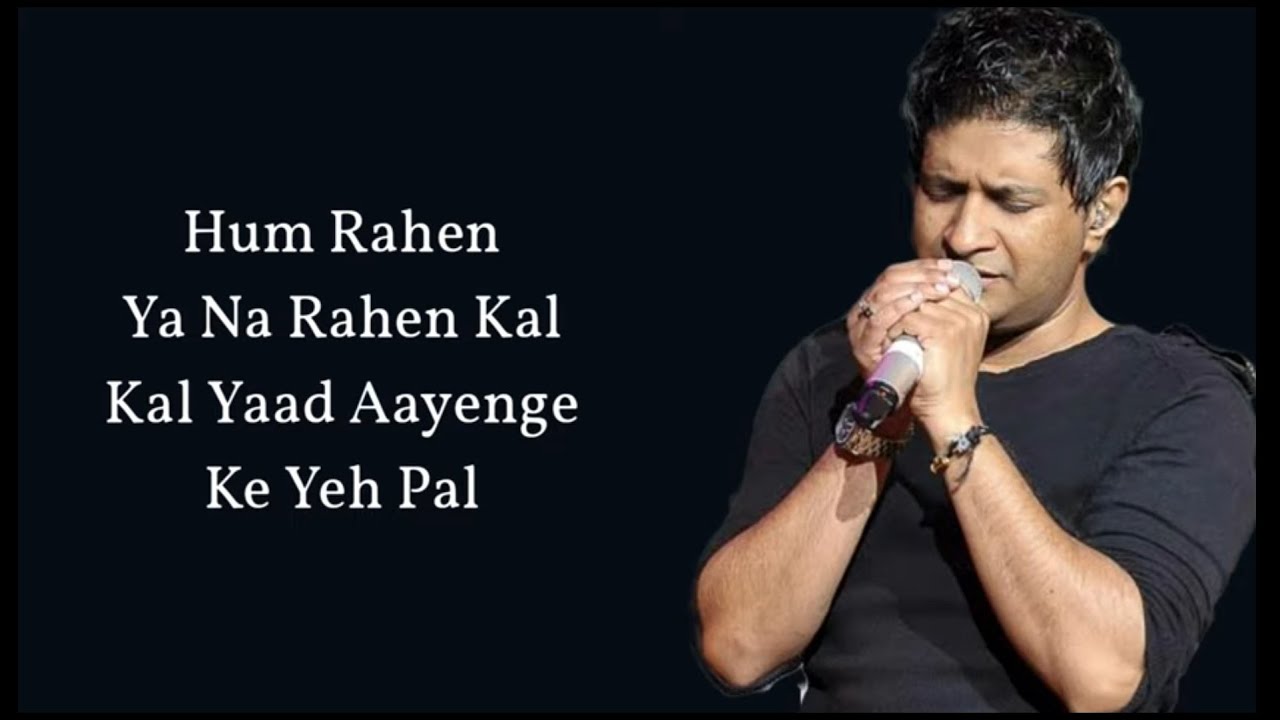 Hum rahein ya na rahein kal | Pal | Vocal cover | Guitar chords ...