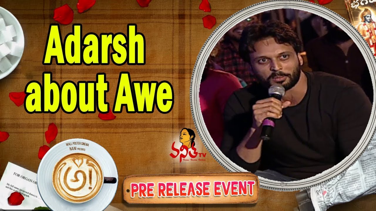 Adarsh Balakrishna About Awe @ AWE Movie Pre Release Event || Vanitha ...