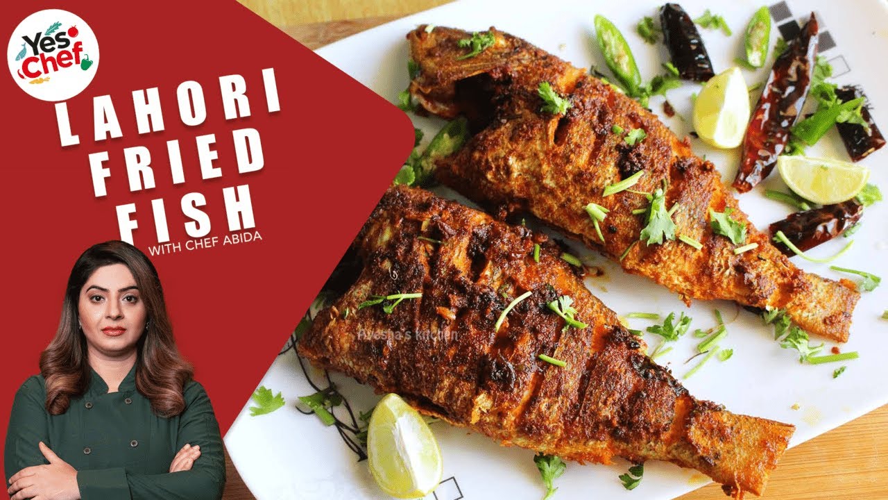 Lahori Fried Fish Recipe By Chef Abida - We Love Food - YouTube