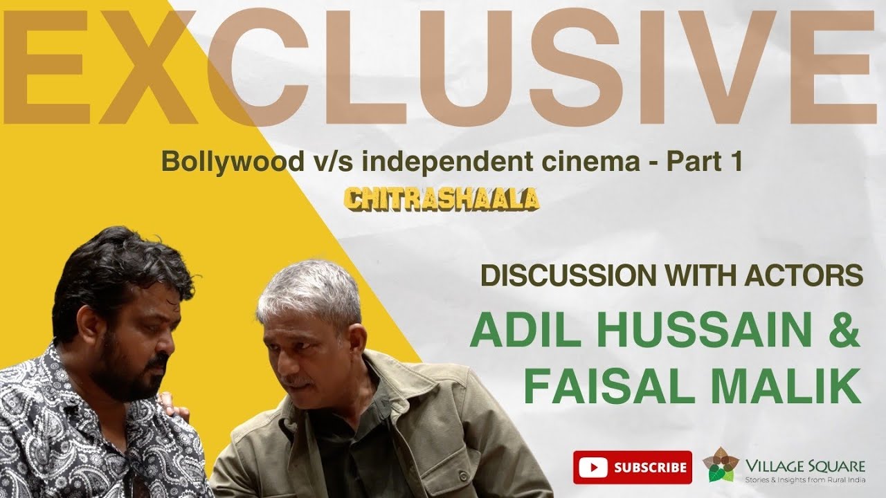 Independent cinema v/s Bollywood feat. Adil Hussain and Faisal Malik ...