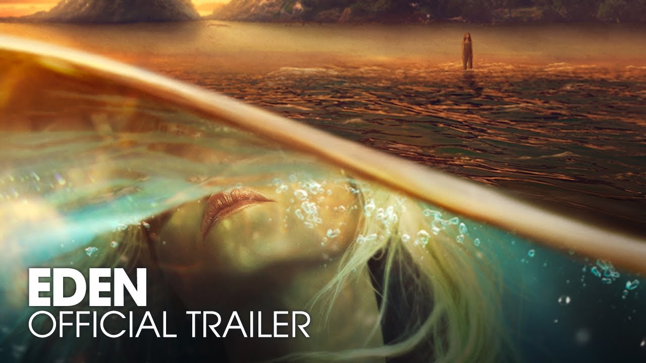 Eden | Official Trailer | 2021 - YouTube