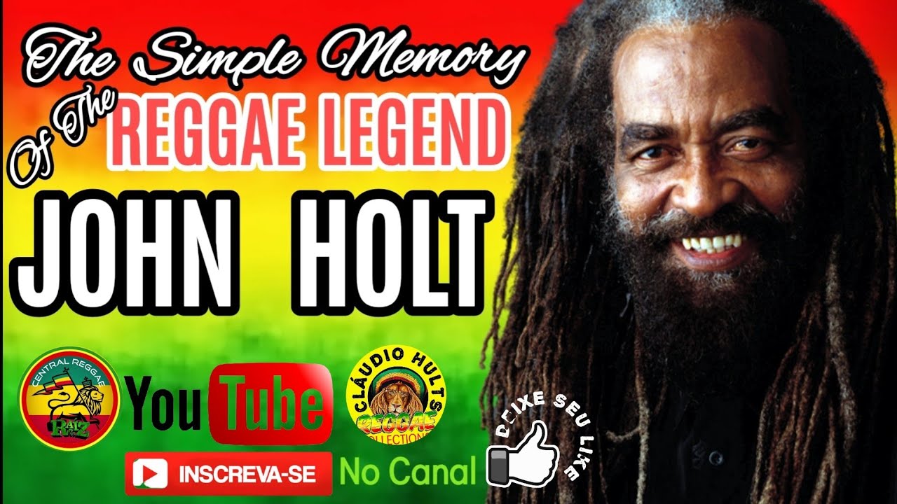 JOHN HOLT / The Simple Memory of the reggae legend [ Remastered ] High ...