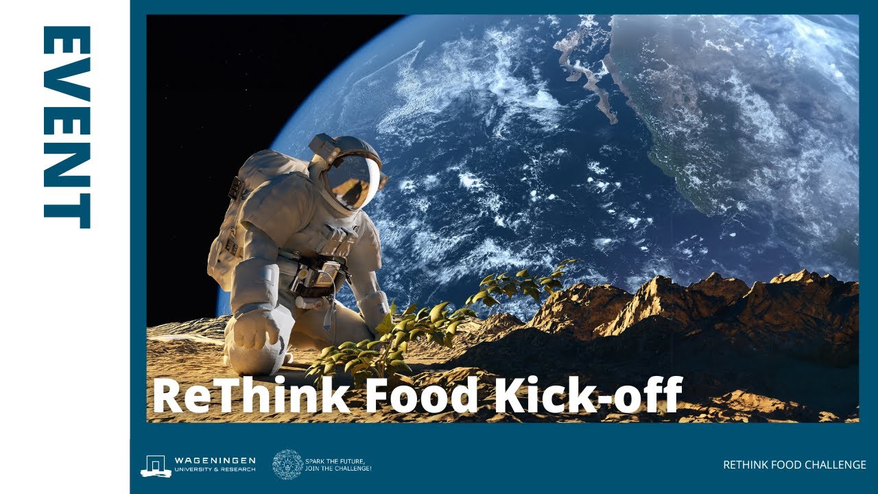Kick-off ReThink Food Challenge - YouTube