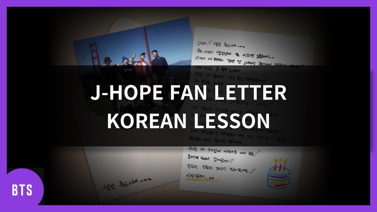 Korean Lesson on BTS J Hope FAN LETTER - YouTube