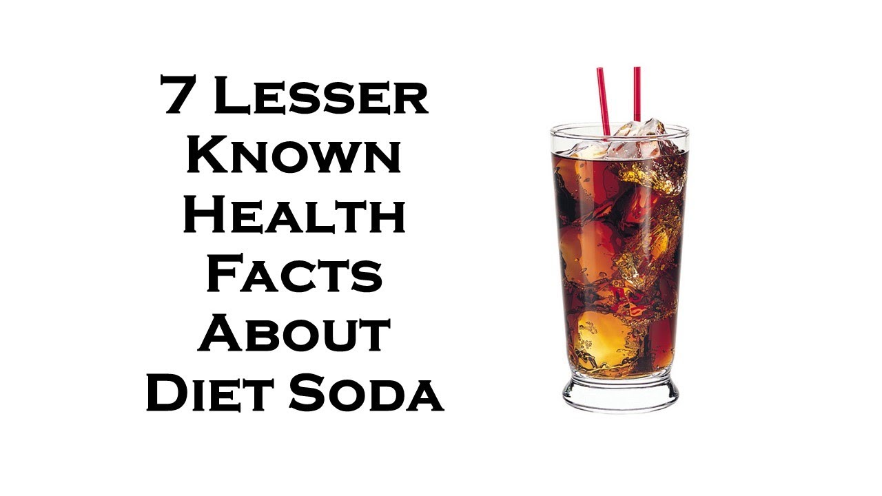 7 Lesser Known Health Facts About Diet Soda - YouTube