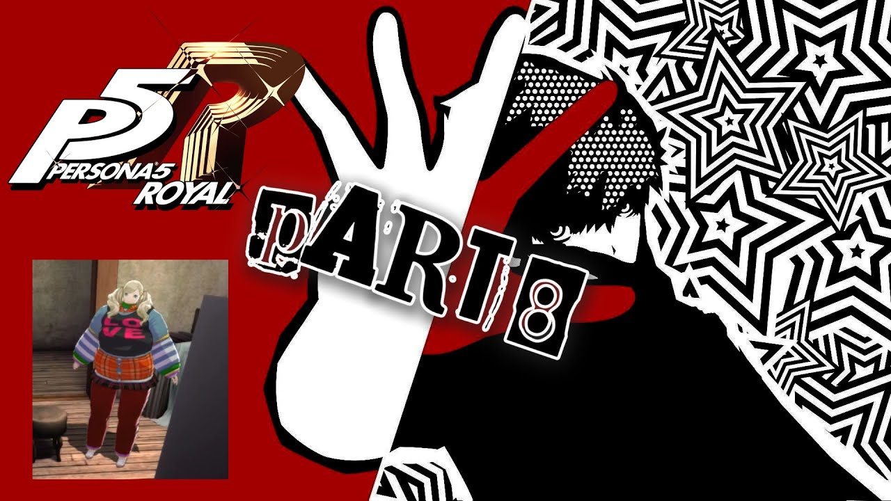 Persona 5 | PART 8 | GETTING MORE MEMBERS OF THE PHANTOM THIEVES! - YouTube