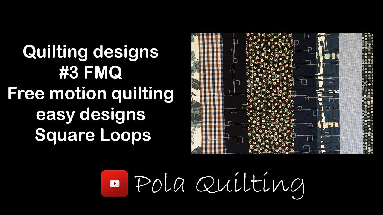 Quilting designs #3 FMQ Free motion quilting easy designs square loops ...