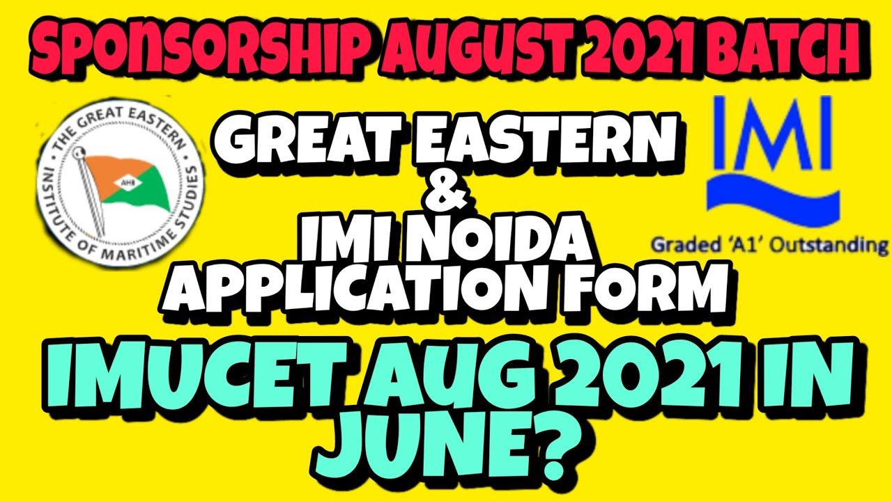Great Eastern and IMI DNS Sponsorship Form | IMUCET Aug 2021 update ...