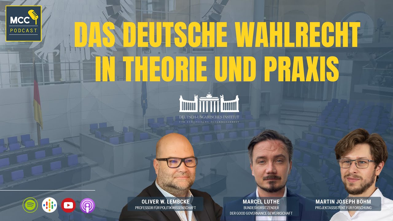 MCC Podcast: Das deutsche Wahlrecht in Theorie und Praxis - YouTube