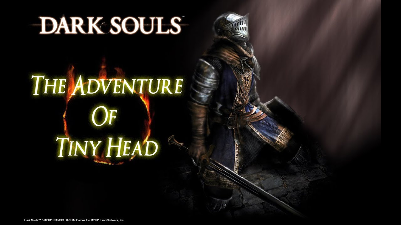 Dark Souls: The Adventure of Tiny Head (Part 3) - YouTube