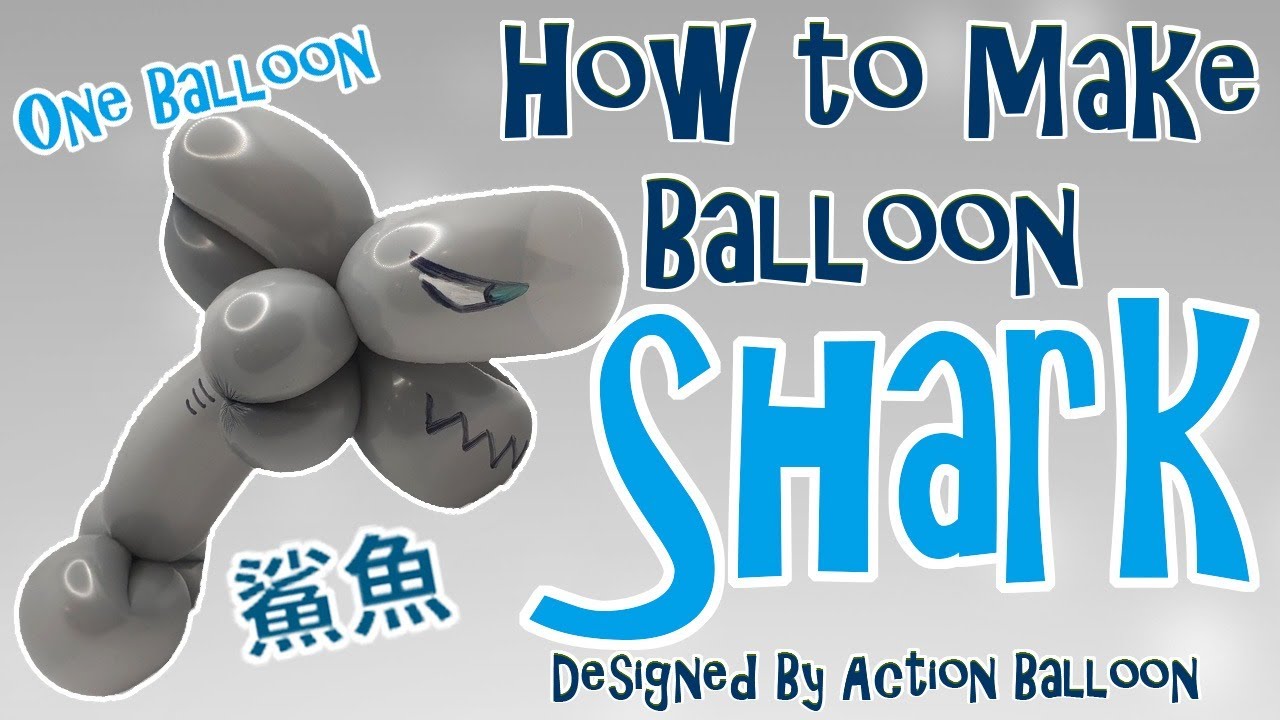 How to make One Balloon Shark for Beginners #shark #balloontutorial # ...