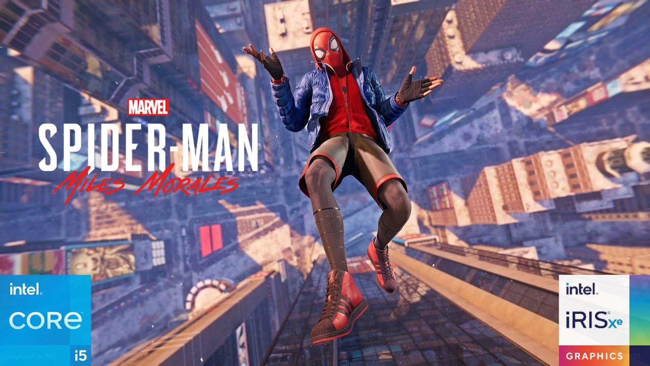 Marvel's Spider Man Miles Morales on Iris Xe | i5 1235U | 1080P | FSR3 ...