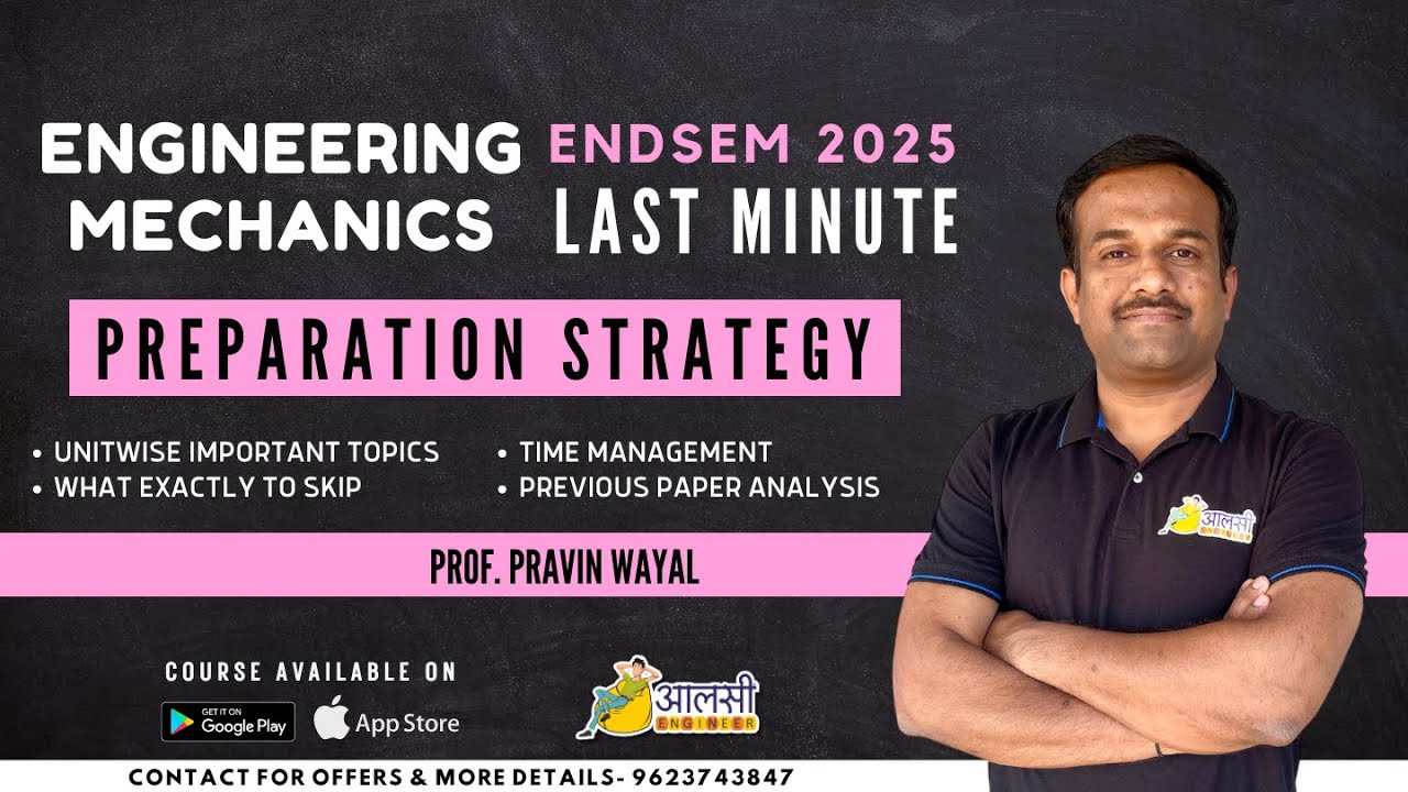 Engineering Mechanics Last-Minute Preparation Strategy | Aalsi Engineer ...
