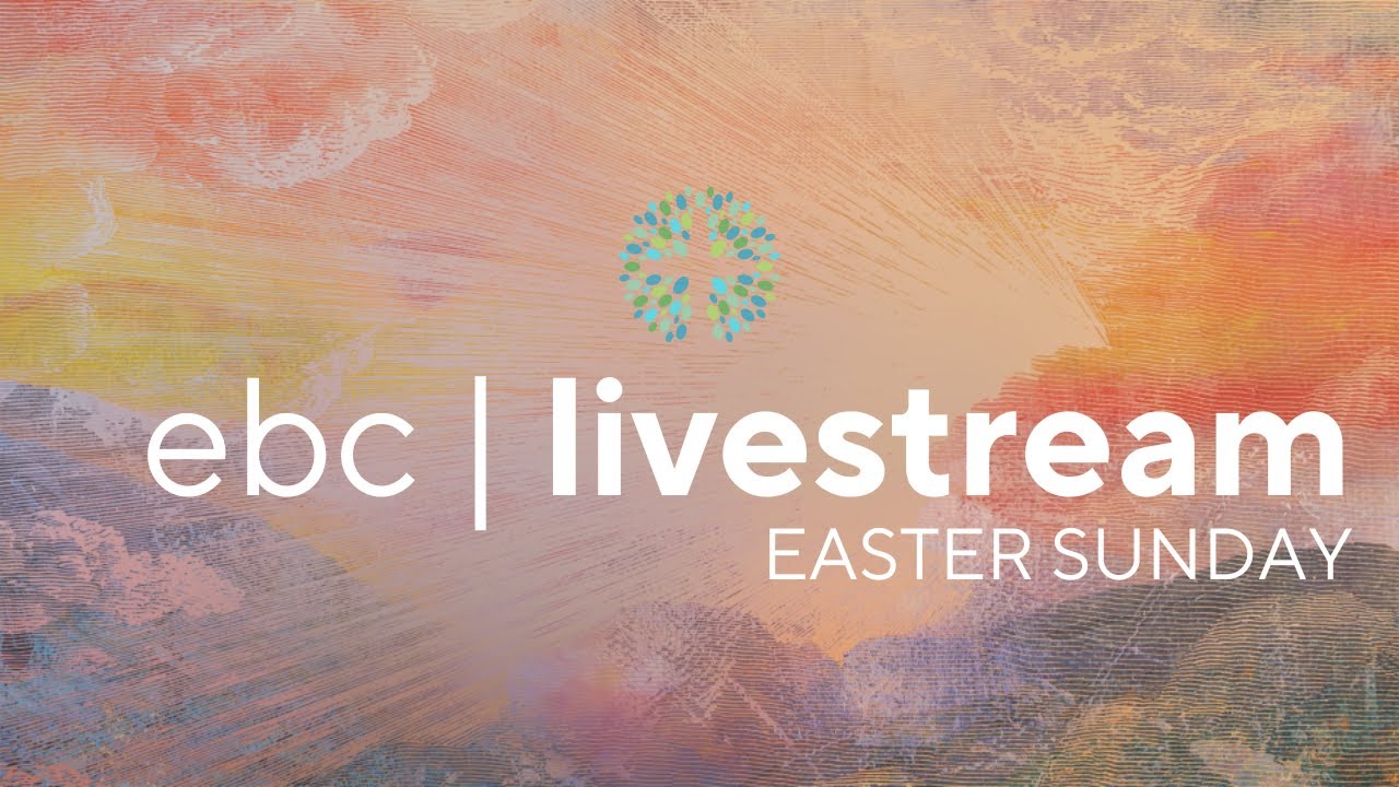 Easter Sunday | Jamie Long | EBC Live 9.30am | April 20 - YouTube