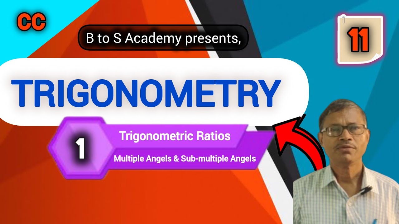 Trigonometric ratios of Multiple Angels & Sub-multiple Angels 🌟 (Part ...