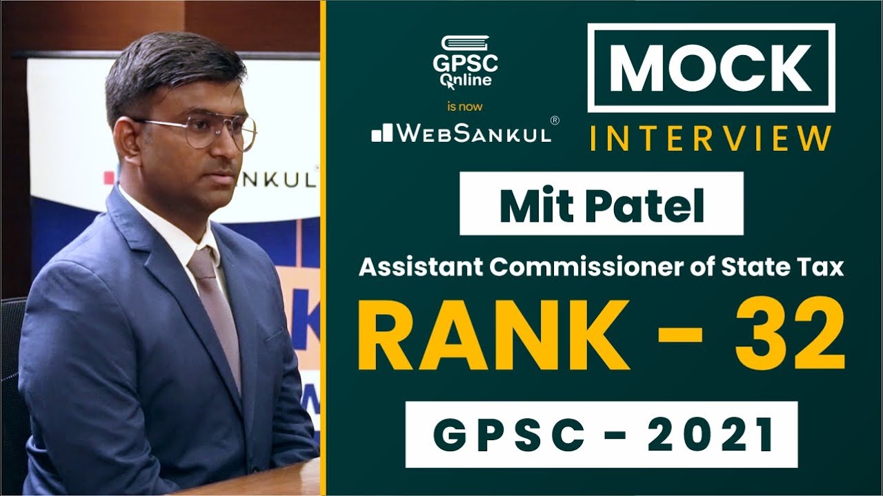 GPSC Topper Mock Interview | Mit Patel | Rank - 32 | AC-STax | GPSC ...