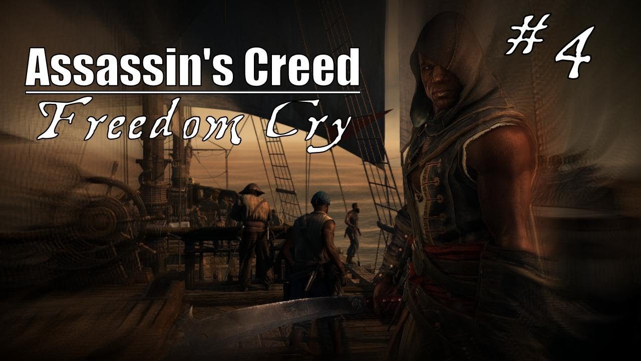 Let's Play - AC4: Freedom Cry | Part 4 - YouTube