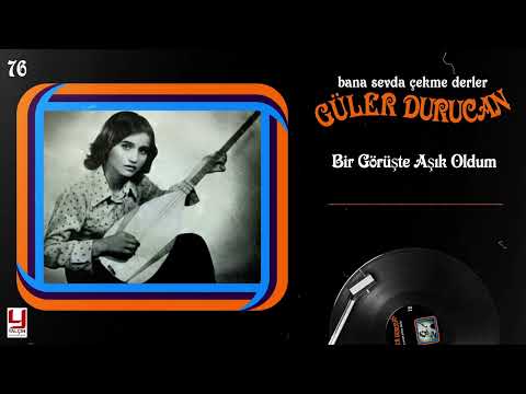 Güler Durucan -  Bir Görüşte Aşık Oldum   1976