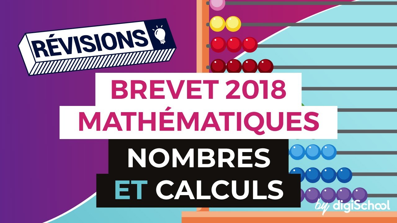 Brevet 2018 - Révisions de Maths en Live - Nombres et calculs - YouTube