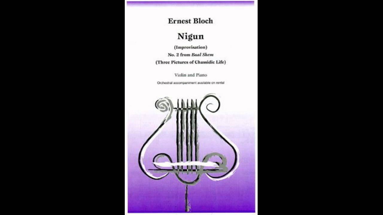 Emily Kohn Performing Bloch Nigun - YouTube