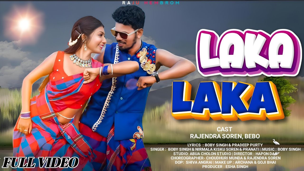 LAKA LAKA | NEW SANTALI VIDEO 2024 | FULL VIDEO | RAJENDRA, BEBO & CHOUDHURI | RAJU HEMBROM ...