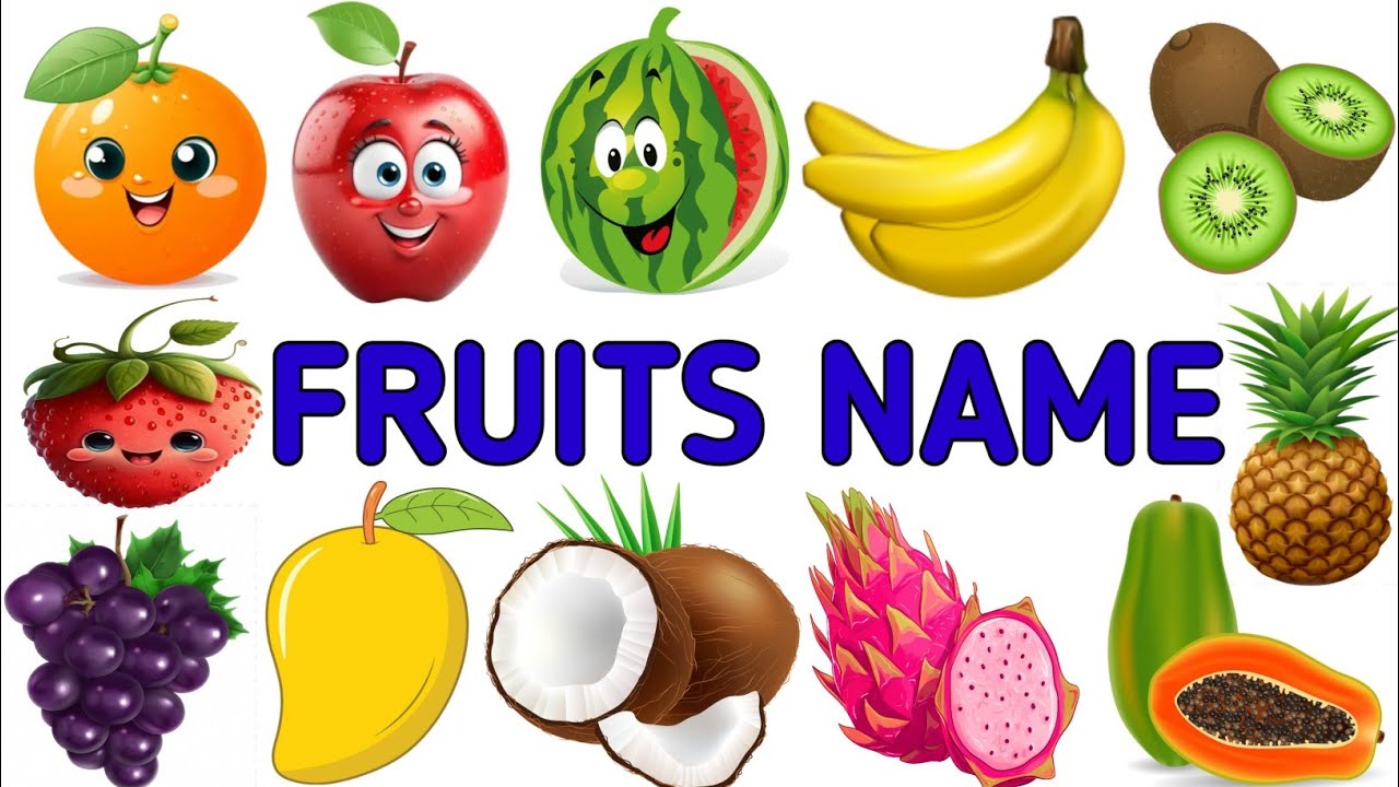 Fruits Name | Learn Fruits Name in English | Name of Fruits Basic ...
