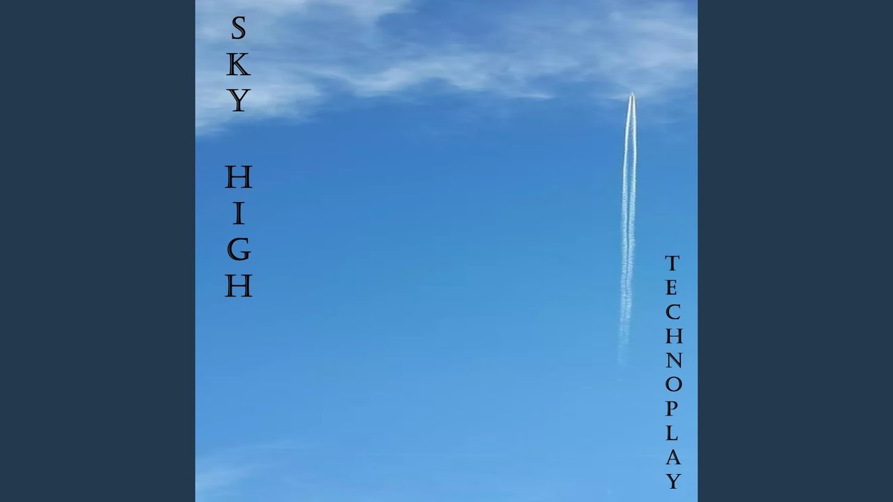 Sky High - YouTube