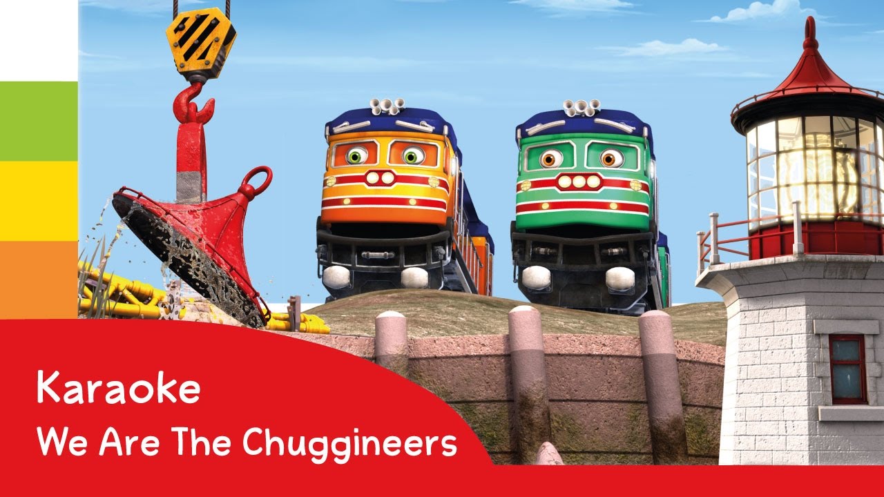 Chuggington - We Are The Chuggineers Song - Karaoke - Cartoons for ...