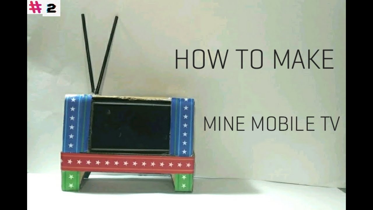 HOW TO MAKE DIY MINI MOBILE TV - YouTube