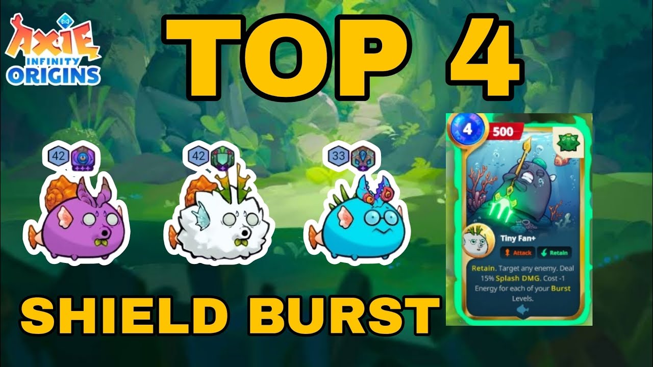 TOP 4 AXIE ORIGIN LEADERBOARD TEAM.SHIELD TINY FAN AND TINY FAN.THE ...