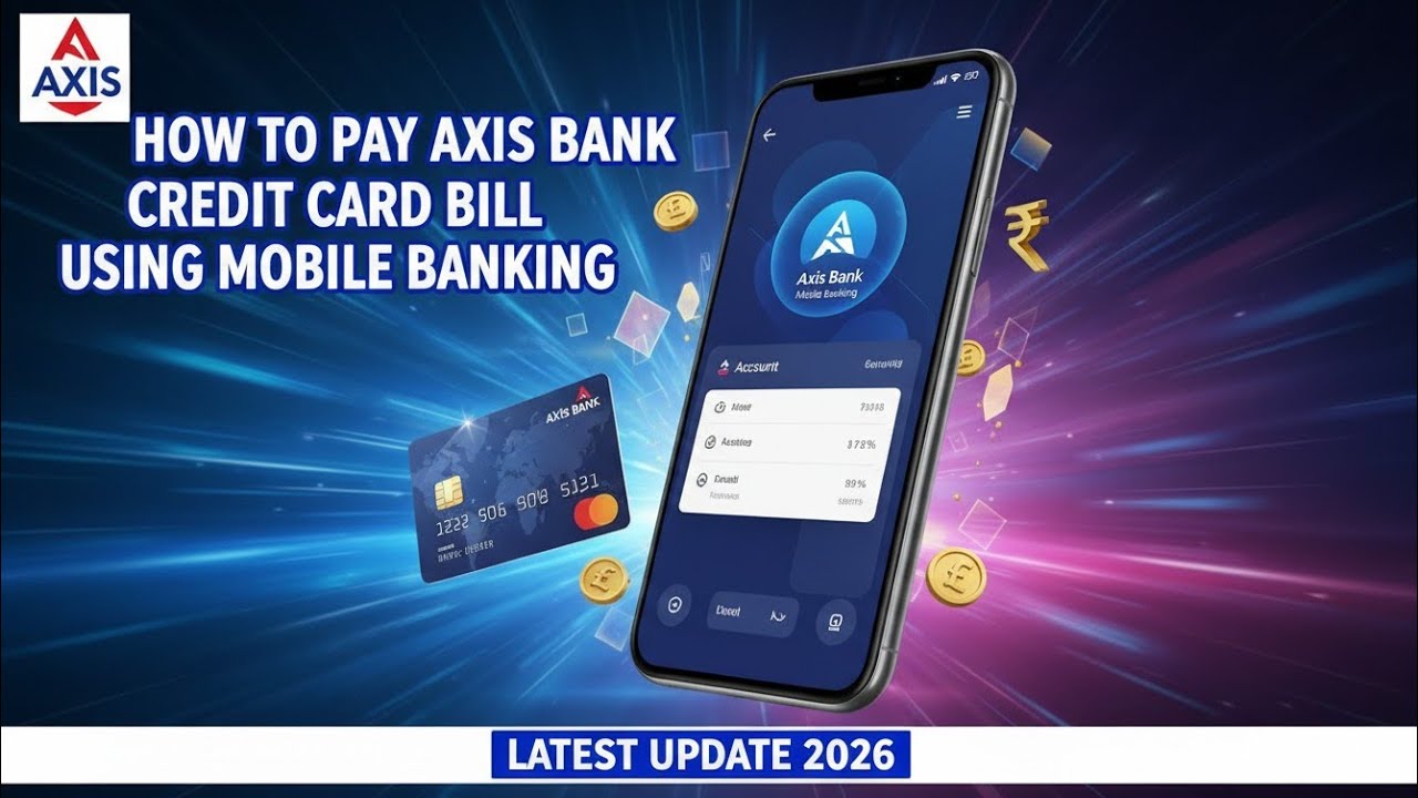 Axis Bank Credit Card Bill Mobile Banking Se Kaise Pay Kare | Step By ...
