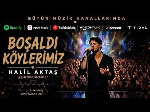BOŞALDI KÖYLERİMİZ | Duygusal Karadeniz Türküsü | Halil Aktaş | Şiirden Türküler