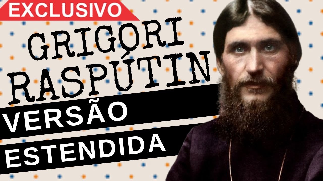 GRIGORI RASPUTIN, o "monge louco" da RÚSSIA - YouTube