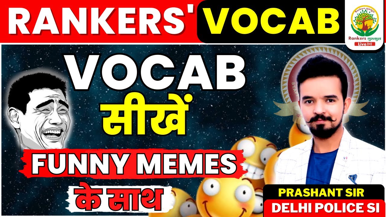 Class 01 | VOCAB With Funny Memes | For CGL, CHSL,CPO, MTS | Prashant ...