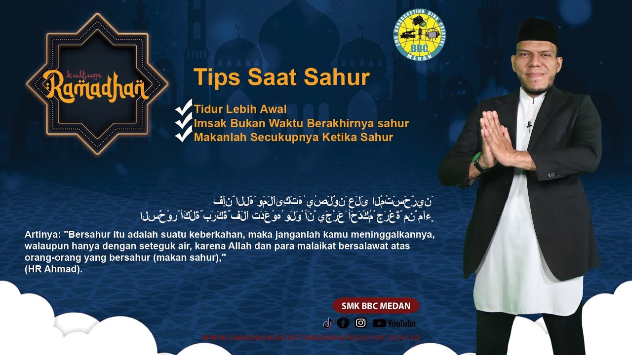 Kultum Ramadhan Eps 01 : Tata Cara Sahur Sesuai Sunnah Rasulullah with ...