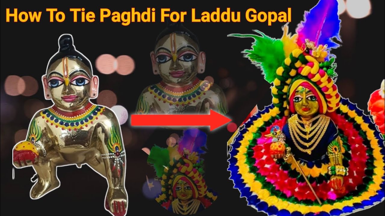 Laddu Gopal Ji Ki Paghdi kaise Bandhe | How To Tie Paghadi For Laddu ...