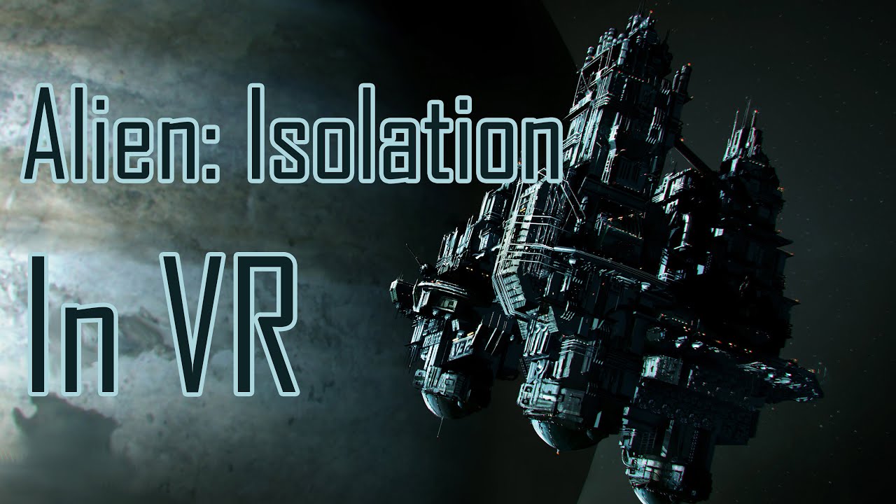 How to run Alien: Isolation in VR | MotherVR Installation & Setup - YouTube