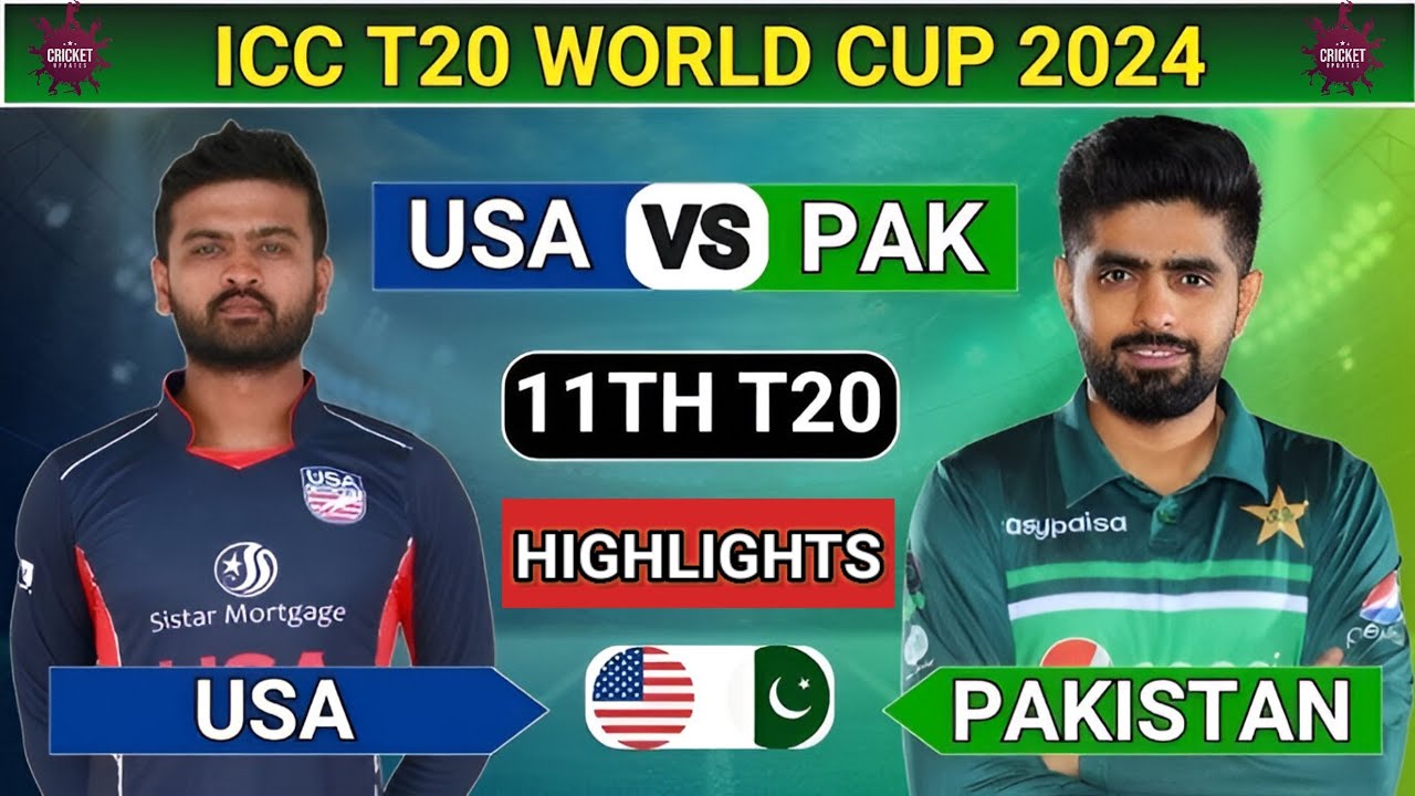 Pakistan vs USA || ICC Men's T20 World Cup 2024 || Match-11 Highlights ...