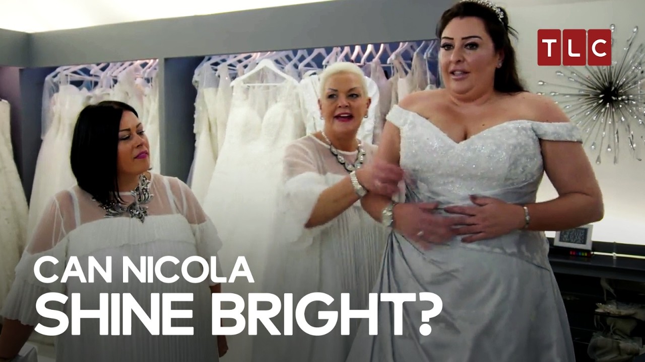 Nicola’s Sparkle Dilemma: Will She Shine? | Curvy Brides Boutique TLC ...